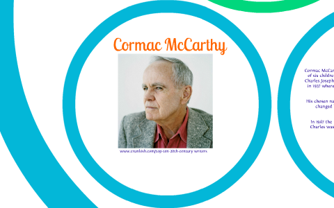 Cormac McCarthy by Marissa Parsons on Prezi