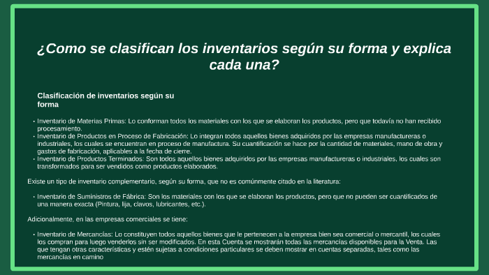 ¿Como se clasifican los inventarios según su forma y explica by michell ...