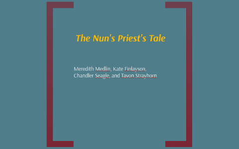 The Nun's Priest's Tale by Meredith Medlin on Prezi