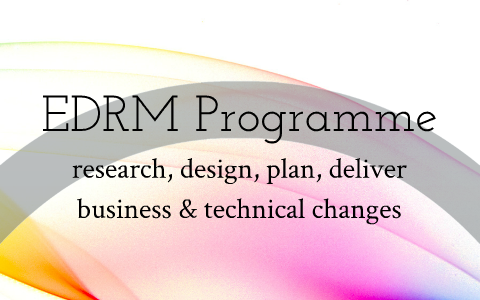 EDRM Change Framework by Peter Marshall