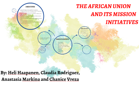 The African Union’s Mission Initiatives by ilona h