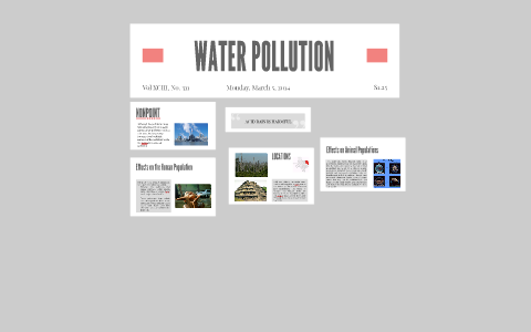 WATER POLLUTION by Isaiah Mora on Prezi