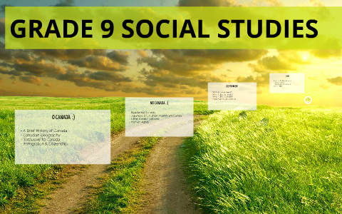 GRADE 9 SOCIAL STUDIES by Bailey McIntyre