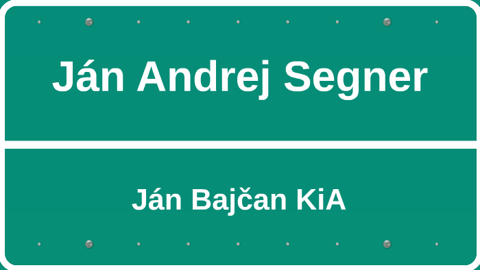 Ján Andrej Segner by Jan Bajcan