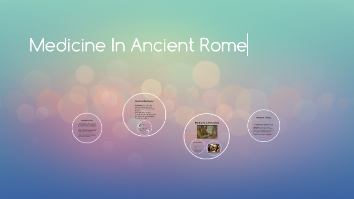 Medicine In Ancient Rome by Ebtesaam Abdul-Qudoos