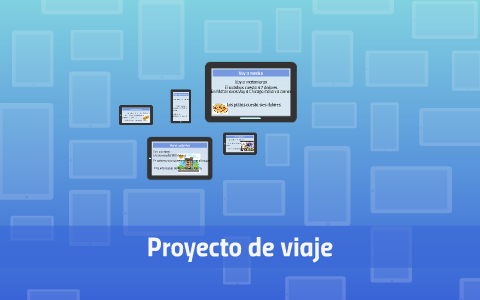 Proyecto de viaje by Johnny salazar on Prezi