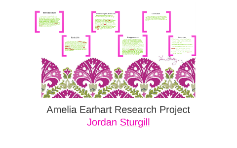 Amelia Earhart Research Project by Jordan Sturgill on Prezi