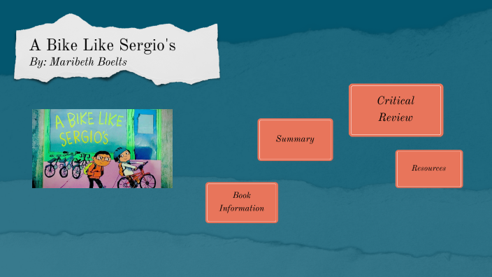 A Bike Like Sergio's by Makinsey Farber on Prezi