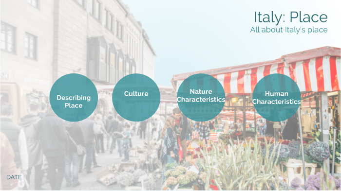 Italy: Place by Gemma Lock on Prezi