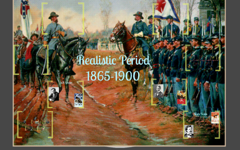 Realistic Period 1865-1900 by Dai Lankford on Prezi