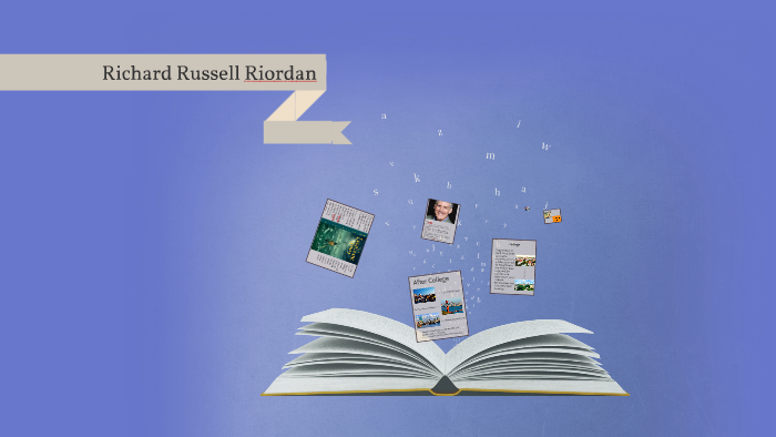 Richard Russell Riordan by Kyle Watkins on Prezi