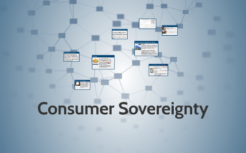 Consumer Sovereignty by Tanju Terzi on Prezi