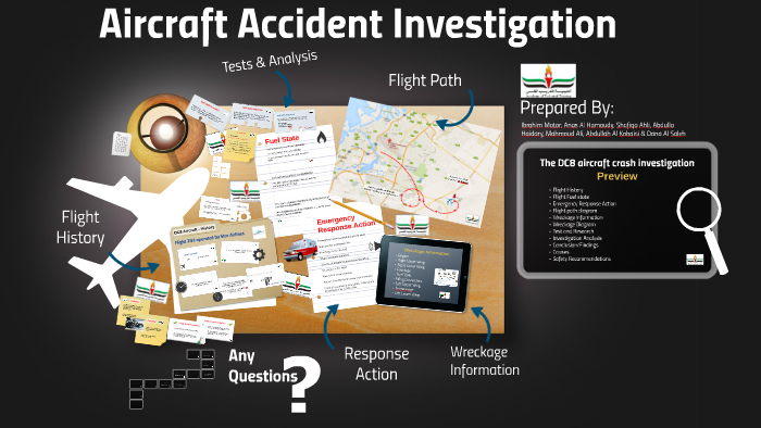 Aircraft Accident Investigation by mahmood ali on Prezi