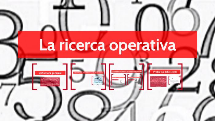 La ricerca operativa by matteo montanari on Prezi