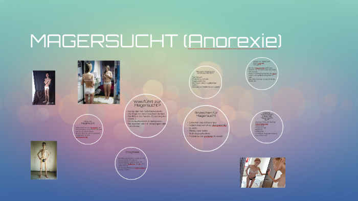 Was ist Magersucht by Angelina Brandecker on Prezi
