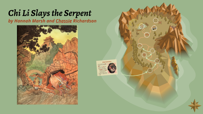 Chi Li Slays the Serpent by hannah Marsh on Prezi
