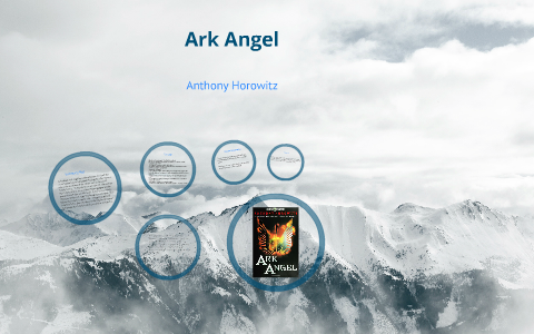 Book Talk: Ark Angel by Nicholas Rabas on Prezi