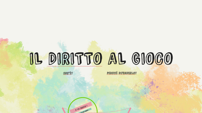 Diritto al Gioco by Andrea Rinaldo on Prezi