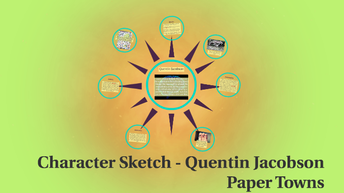 Paper Towns - Quentin Jacobson by Ally Ryhorchuk on Prezi
