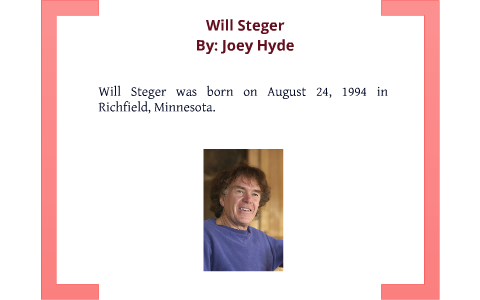 Will Steger by J hyde on Prezi