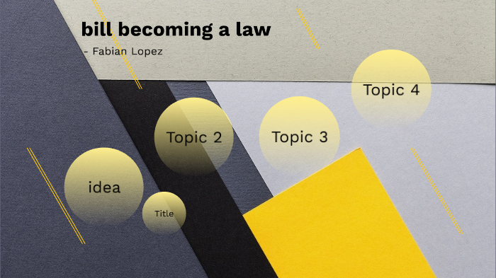 bill to flowchart- civics by fabian lopez on Prezi