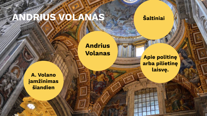 Andrius Volanas by Viktorija Bartosevic on Prezi