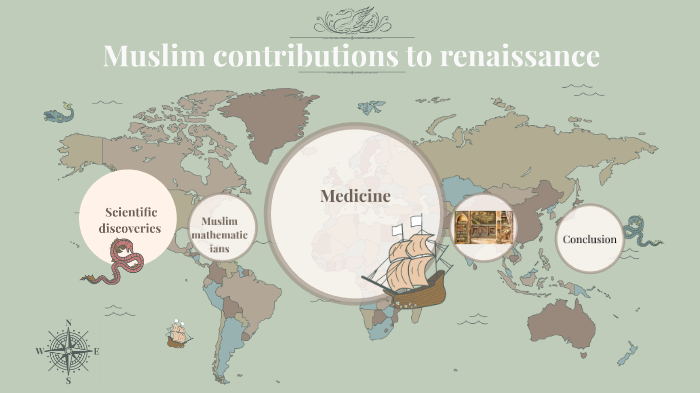 Muslim contributions to renaissance by Jumabek Zalkarbekov on Prezi
