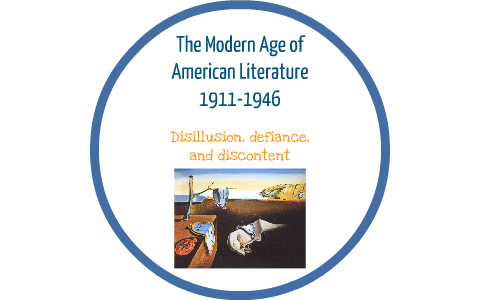 The Modern Age of American Literature by Lauren Umberger on Prezi