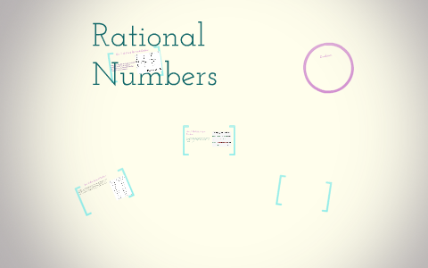 Rational Numbers by erica jones on Prezi