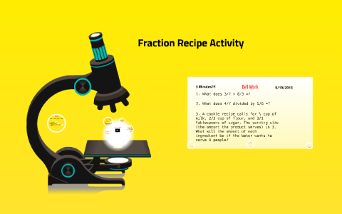 Fraction Recipe Activity by Michael McKnight on Prezi