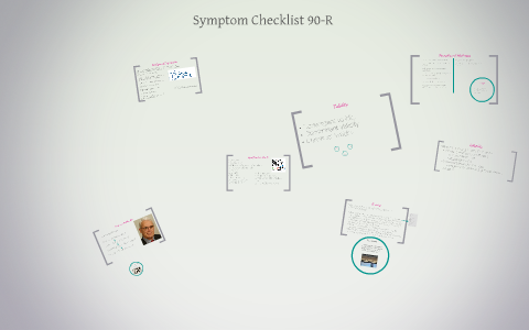 Symptom Checklist 90 Revised by Eleanor Baun on Prezi