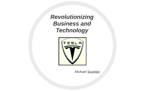 Revolutionizing the Business of Technology by Michael Scarlato on Prezi