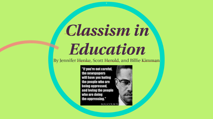 Classism in Education by Taylor Kimman on Prezi