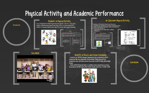 Physical Activity and Academic Performance by anna Lemen on Prezi
