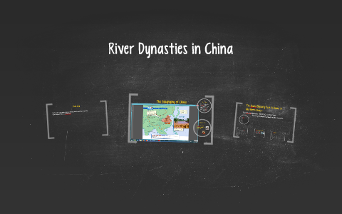 River Dynasties in China by Erica Kulpinski on Prezi