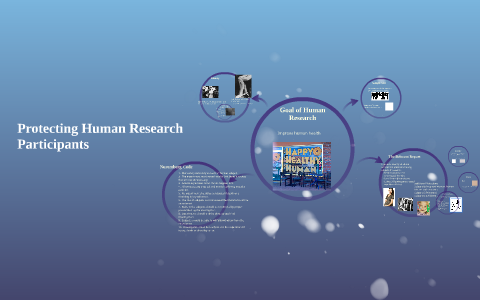 Protecting Human Research Participants by Shauna Mangum on Prezi