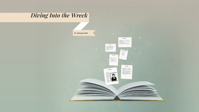 Diving Into the Wreck by V C on Prezi