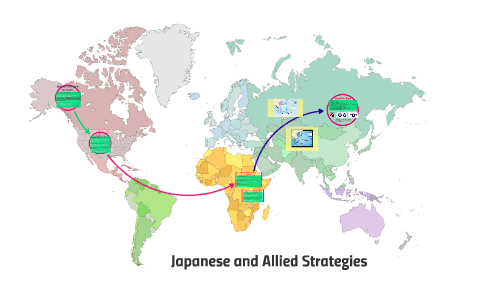 Japanese and Allied Strategy in the Pacific by Shyla Reed on Prezi