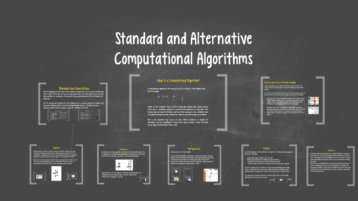 Standard and Alternative Computational Algorithms by Carla Nolasco on Prezi