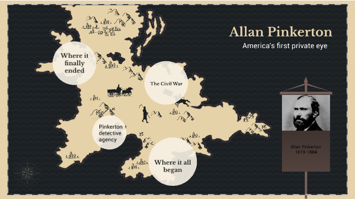 Allan Pinkerton by Samuel Rodgers on Prezi