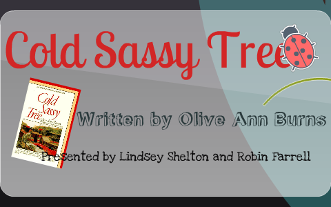 Cold Sassy Tree by Robin Farrell on Prezi