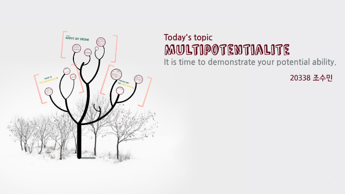 Multipotentialite by 조수민 on Prezi
