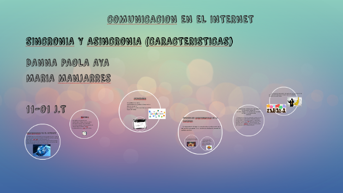 SINCRONIA Y ASINCRONIA (CARACTERISTICAS) by Para Informatica on Prezi