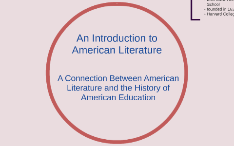 An Introduction to American Literature by Emily Ellis on Prezi