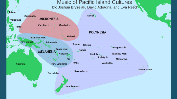 Music in Pacific Island Cultures by on Prezi