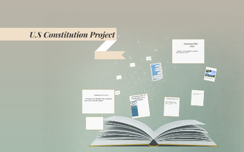 U.S Constitution Project by on Prezi