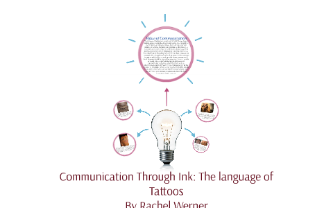 Communication Through Ink: The language of Tattoos by Rachel Werner on ...