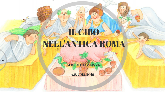 IL CIBO NELL'ANTICA ROMA by lisa gasperat on Prezi