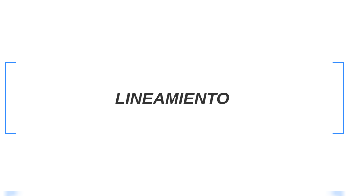 LINEAMIENTO by edwin oliveros on Prezi