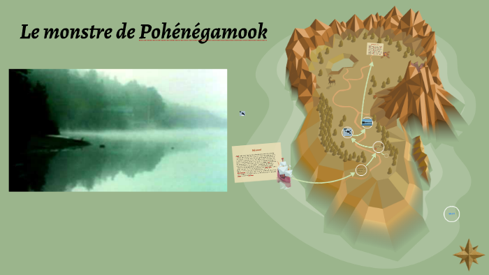 Le monstre de Pohénégamook by Ery Sunshine on Prezi